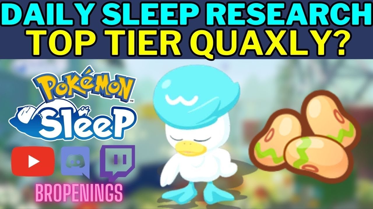 Daily Sleep: Top Tier Quaxly? #pokemonsleep - YouTube