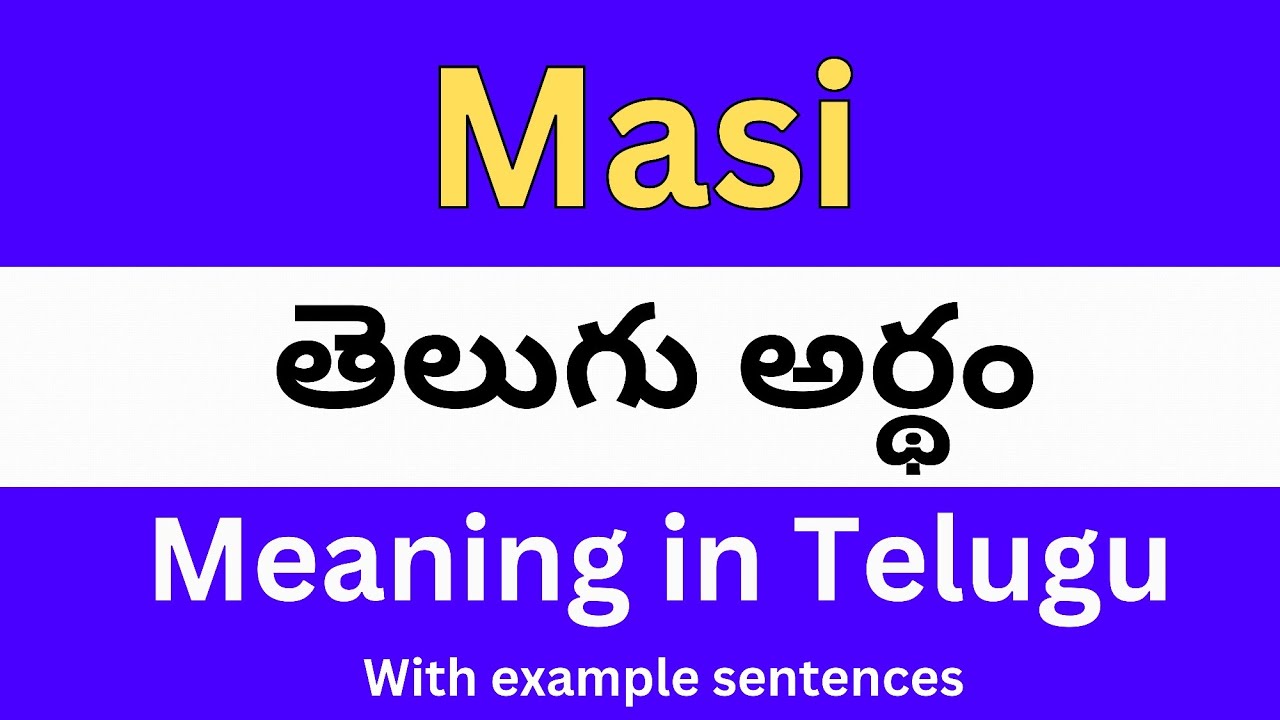 Masi Meaning In Telugu With Examples Masi Meaning In masi-meaning-in-telugu-with-examples-masi-meaning-in