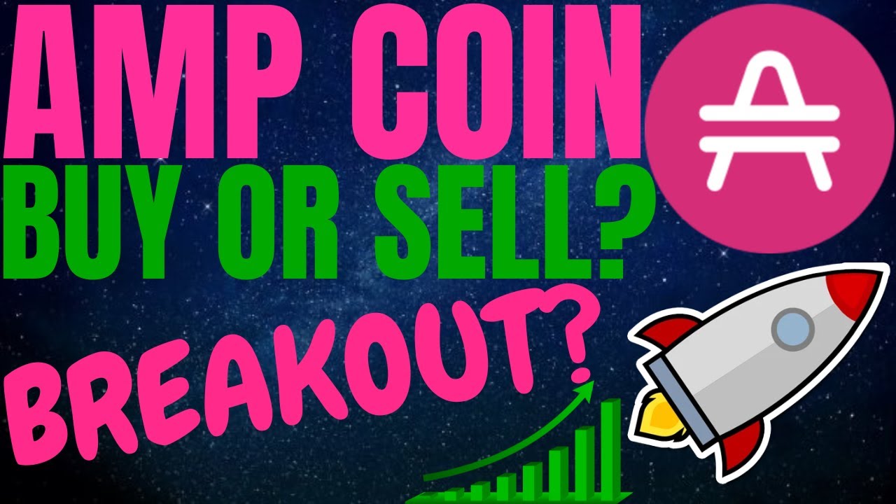 AMP CRYPTO MAJOR PRICE BREAKOUT SOON?! AMP COIN PRICE PREDICTION ...