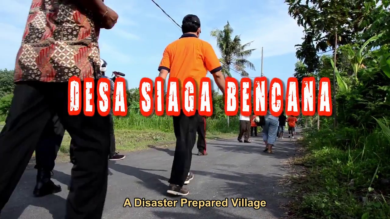 Desa Siaga Bencana - Village Disaster Preparedness - YouTube