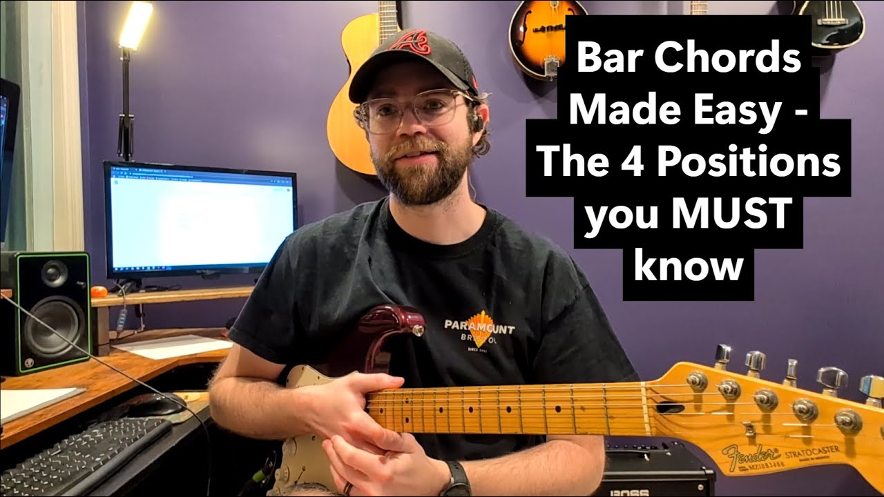 Bar Chords made EASY - the 4 Bar Chord Positions you MUST know - YouTube