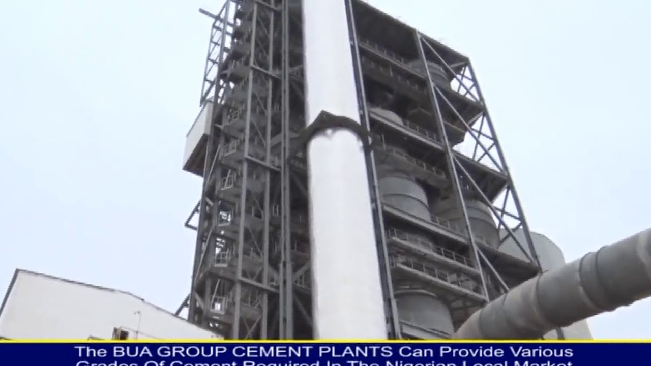 BUA GROUP COMMISSIONINGS ITS MULTIBILLION NAIRA CEMENT PLANT IN OKPELLA ...