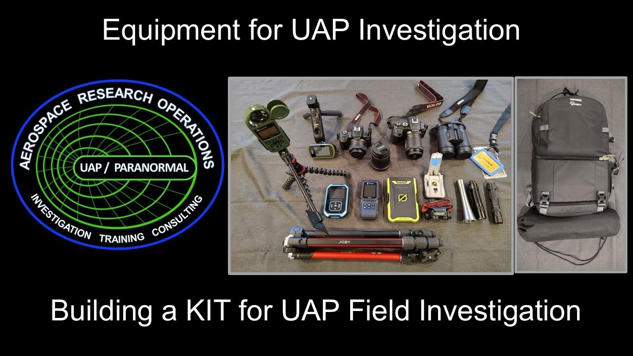 UAP Investigation - Building Equipment KIT for Field Investigation ...