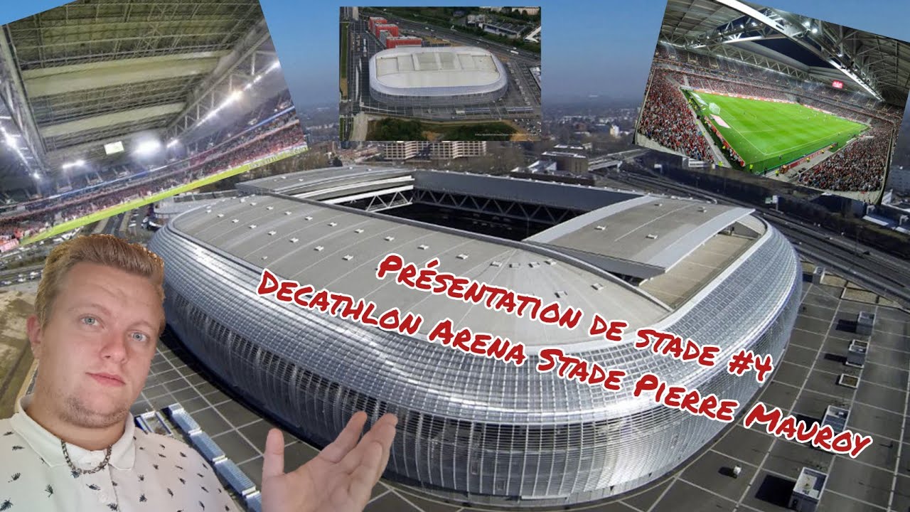 DECATHLON ARENA STADE PIERRE MAUROY: UN STADE ULTRA POLYVALENT ...