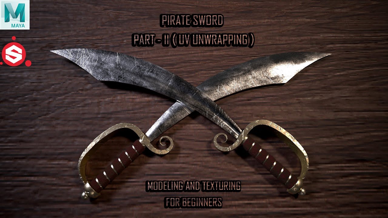 How To Model Pirate Sword In Autodesk Maya (Part - 2) | UV Unwrapping ...