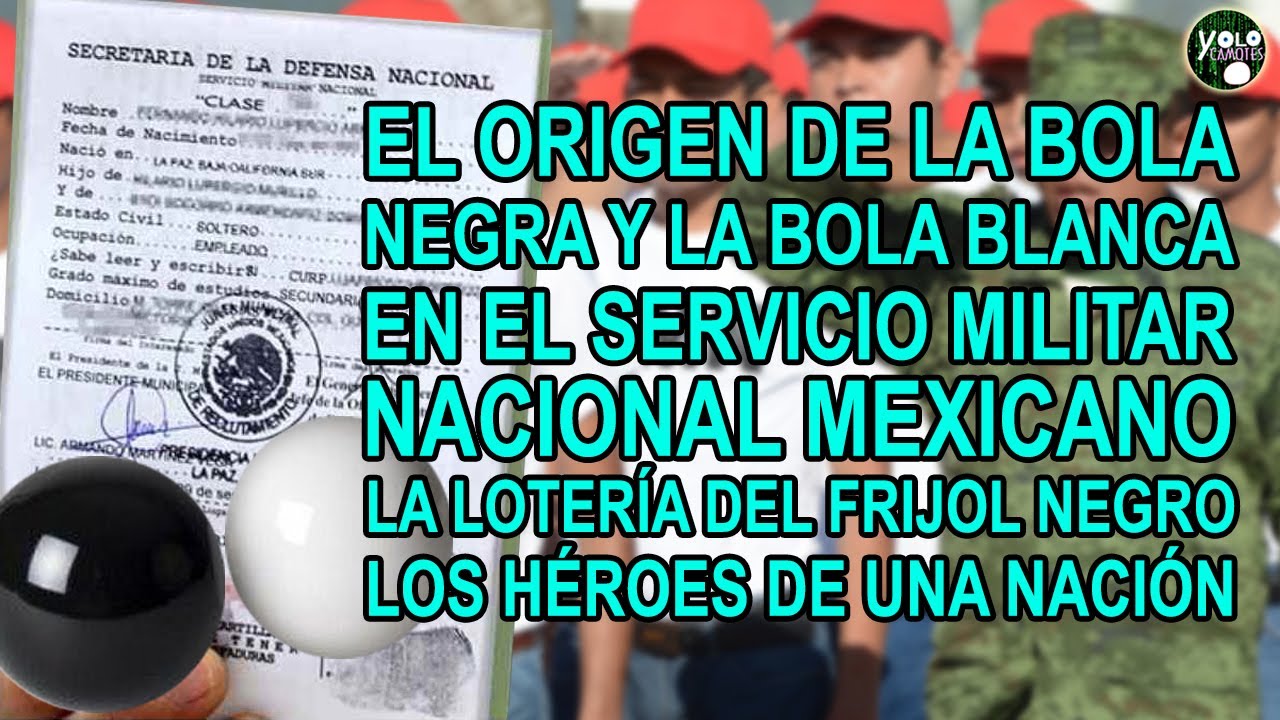 El origen de la bola negra y bola blanca en el servicio militar ...