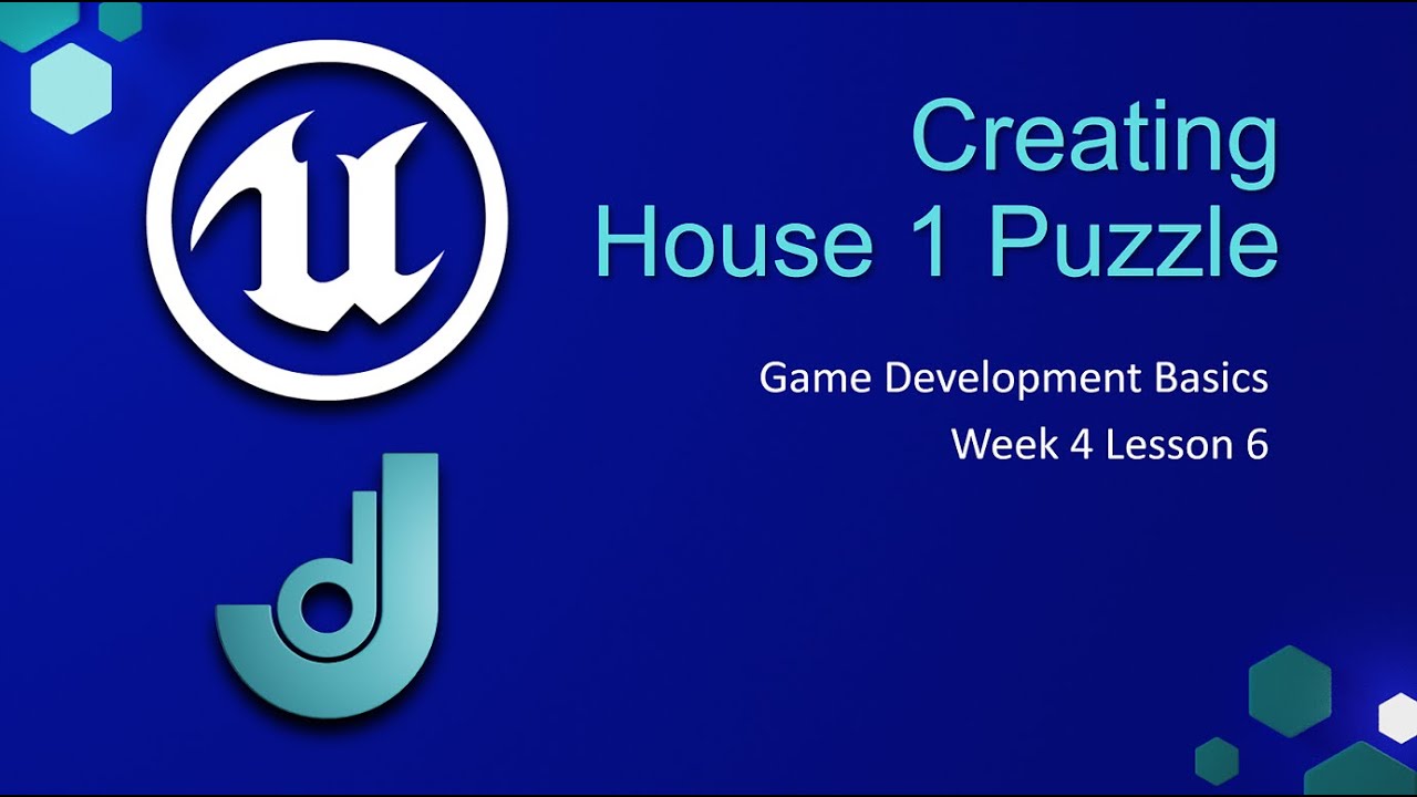 Creating House 1 Puzzle [ Game Development Basics - Week 4: Lesson 6 ...