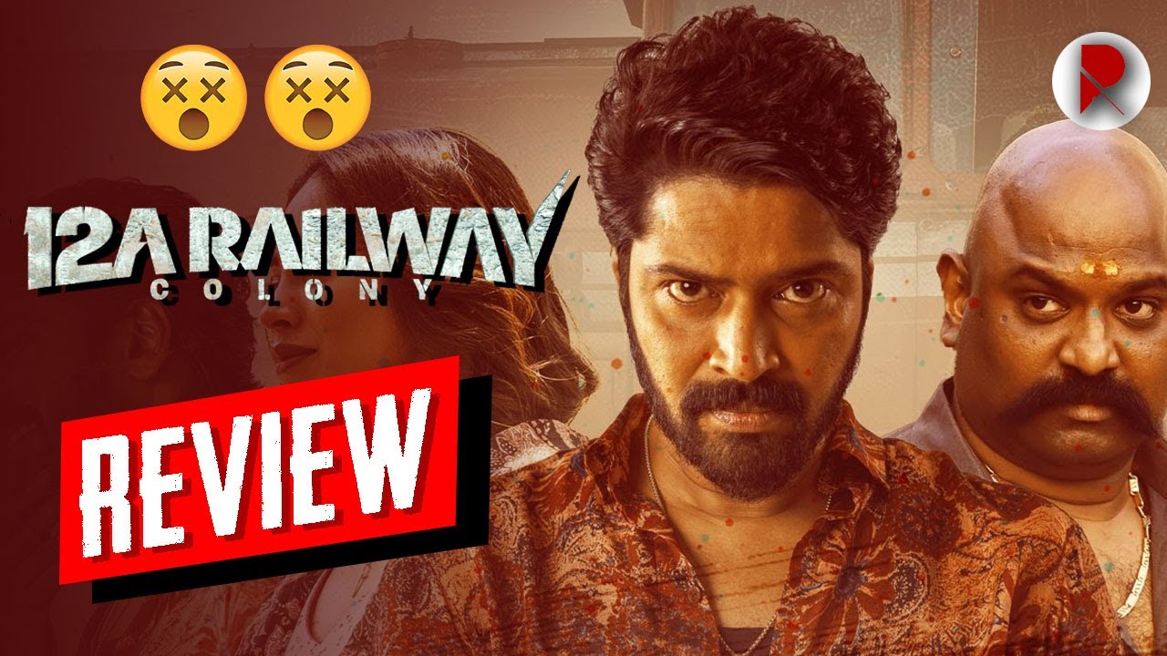 12A Railway Colony Movie Review : RatpacCheck - YouTube
