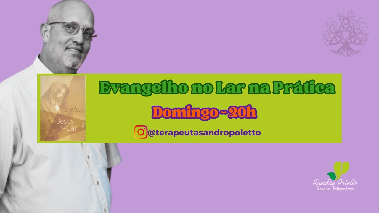 Evangelho No Lar Na PrÁtica Jesus No Lar Cap 3 Explicações Do