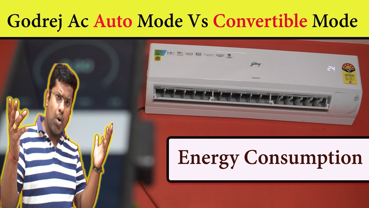 Godrej Ac Auto Mode Vs Convertible Mode Energy Consumption - YouTube