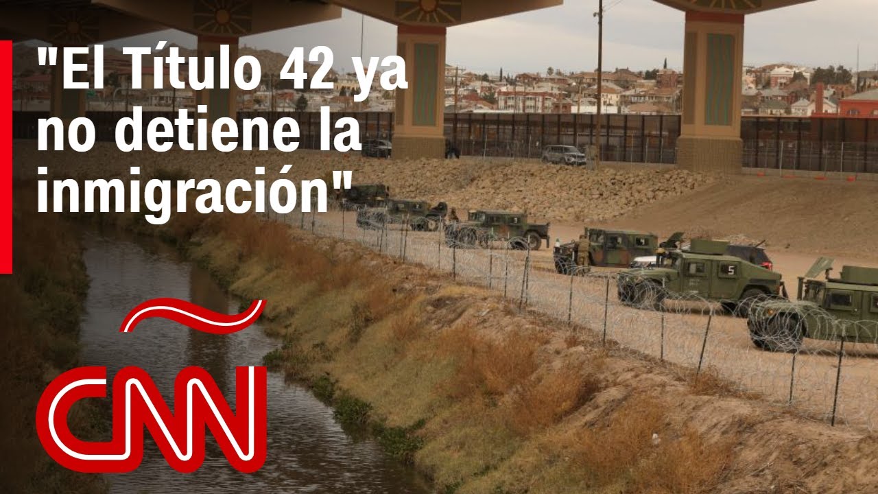 El Título 42 es cada vez menos importante, ya no detiene la inmigración ...