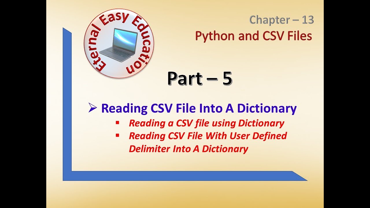 Tn 12th Std Cs Chapter 13 Csv Part 5 Reading Csv File Using Dictionary Csv File With Delimiter 9247