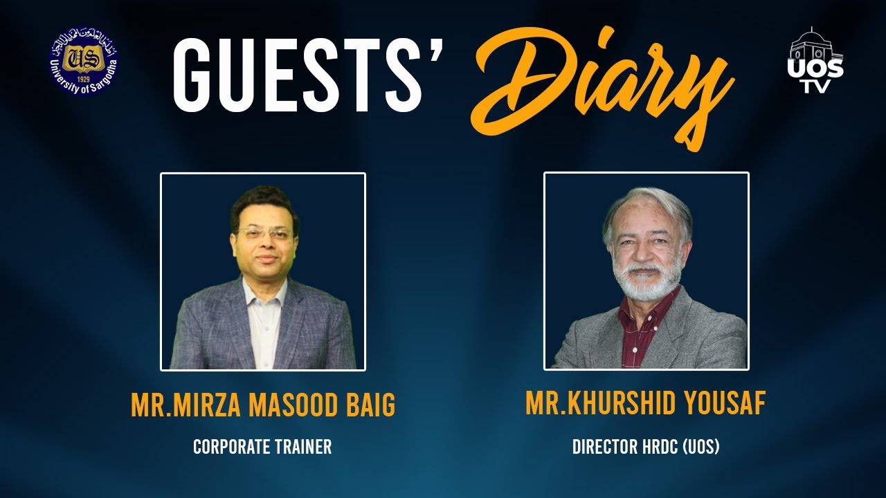 Guest Diary | Khursheed Yusuf | UOS TV - YouTube