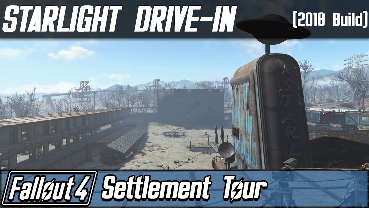 Fallout 4 (PC) | Starlight Drive-In (Full Settlement Tour) [2018 Build ...