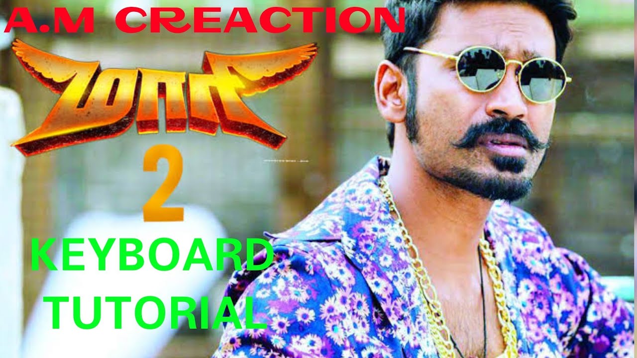 maari 2 - rowdy baby song easy to play by.A.M CREATION - YouTube