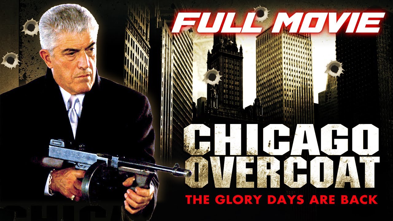 Chicago Overcoat (2009) | Full Action Movie | Frank Vincent | Kathrine ...