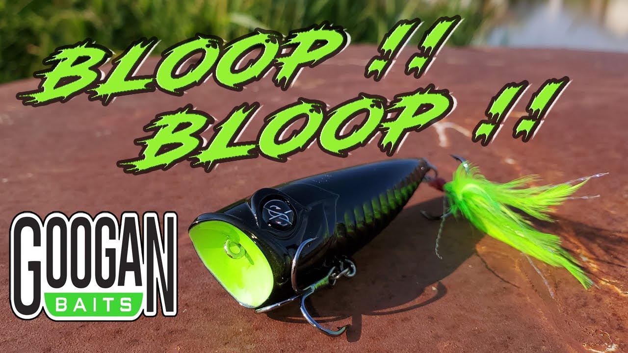 Googan Squad Blooper - Popping Bait (Nightclub) - YouTube