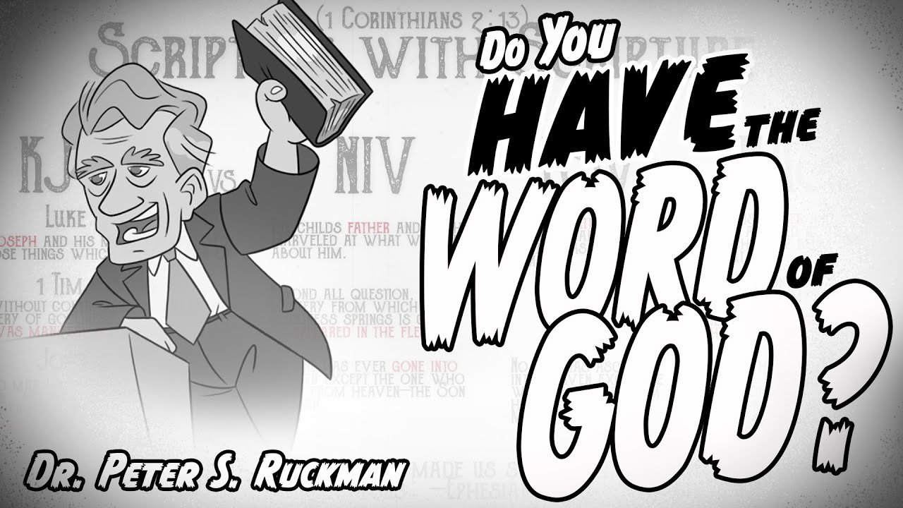 Do YOU Have The WORD OF GOD? | KJV vs. NIV, ESV and NASB | Dr. Peter S ...