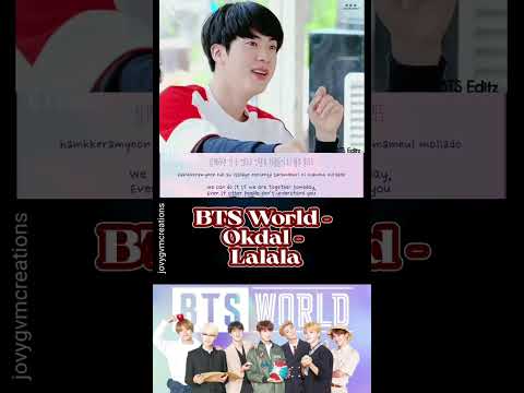 BTS World Okdal Lalala FMV