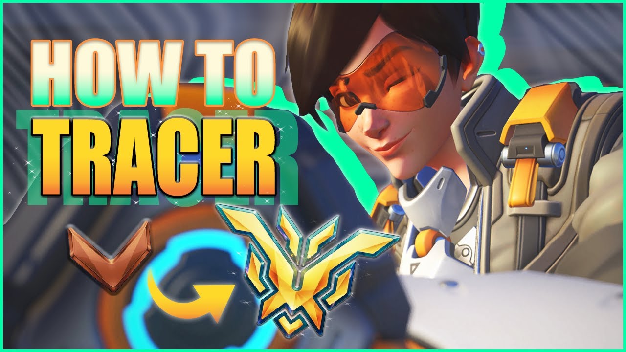 How to Play Tracer Like a Top 500 Player - YouTube