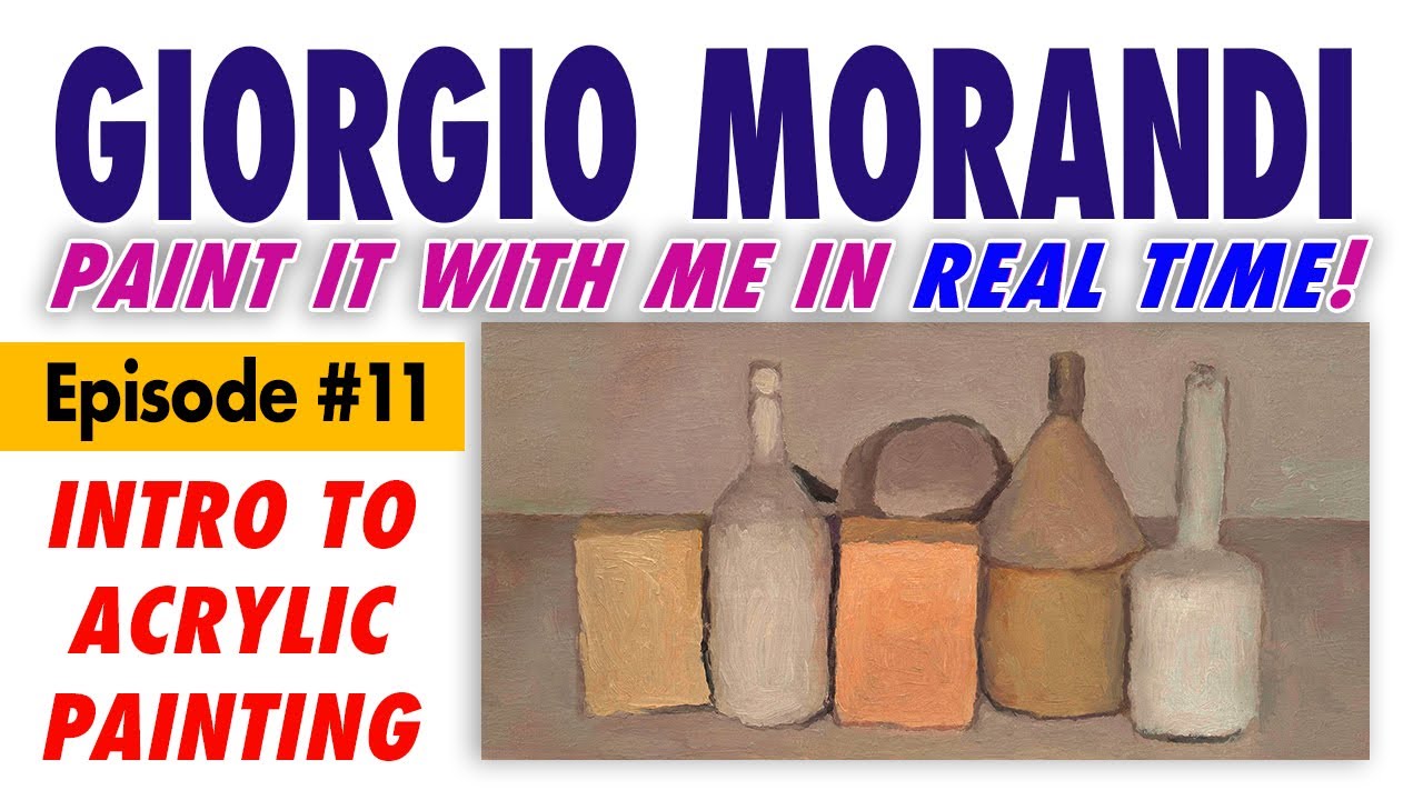 Paint TWO by Giorgio Morandi, Master of Modern Still Life! – Free Intro ...