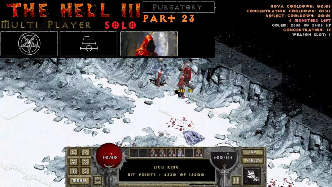 The Hell 3 - Mage - MP Solo - Hard + No Regeneration - Purgatory - P23 ...