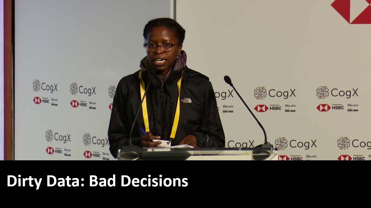 Dirty Data, Bad Decisions | CogX 2019 - YouTube