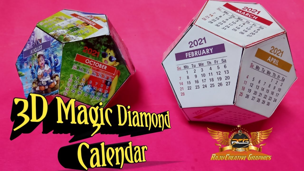 # How to create a 3D magic Diamond calendar 2021| diy ideas | by Raju ...