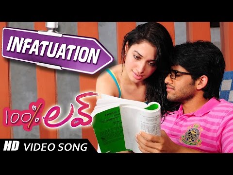 Infatuation Video Song ||100 percent love Video songs || Naga Chaitanya, Tamannah || Geetha Arts