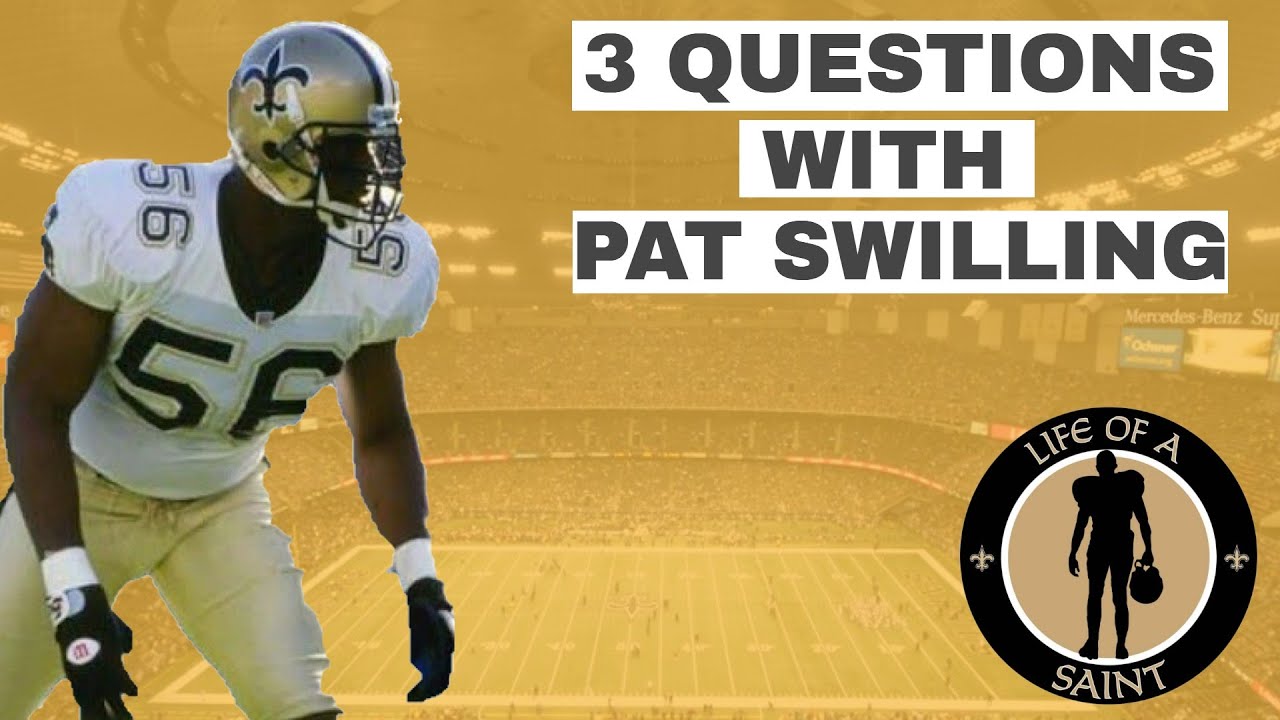 Pat Swilling talks about his start in football, the Dome Patrol and the ...