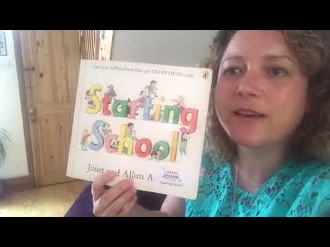 Starting School by Janet and Allan Ahlberg. Read by Sarah - YouTube
