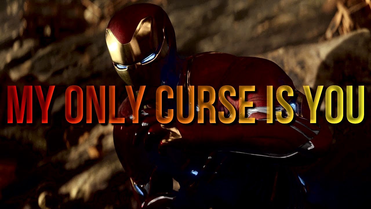(Marvel) Iron Man | My Only Curse Is You - YouTube