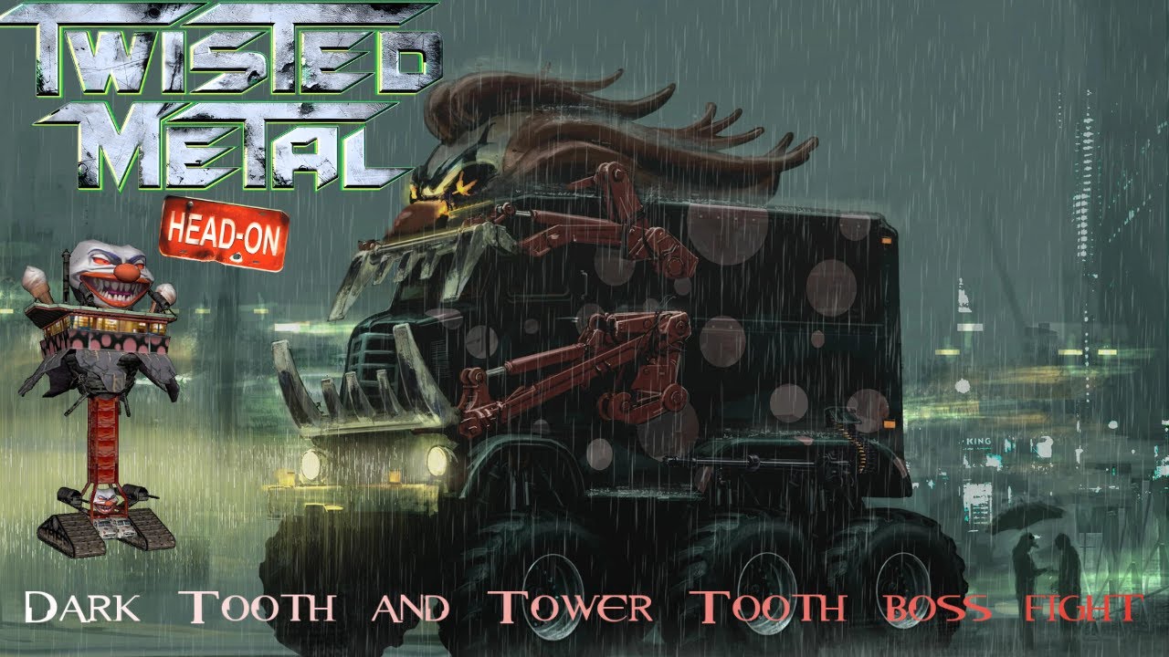 Twisted Metal: Head on - Dark Tooth and Tower Tooth Boss Fight + Sweet ...
