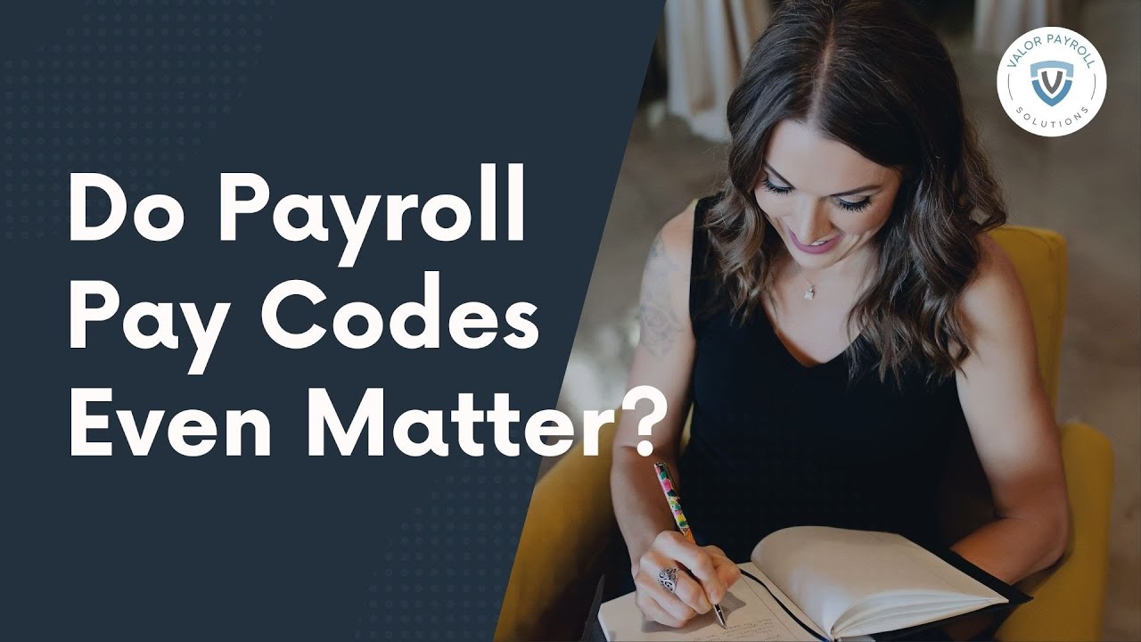 Payroll Pay Codes Matter! - YouTube