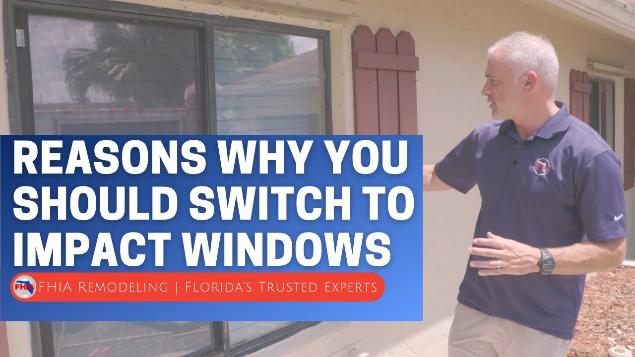 Increase Your Property Value and Stay Safe with Impact Windows | FHIA ...