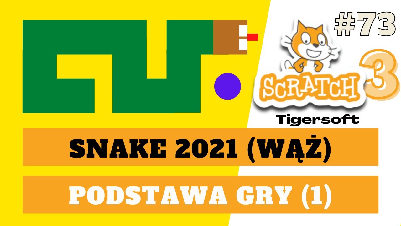 Scratch #73 😺 SNAKE 2021 - tworzenie gry WĄŻ 🐍 Część 1 - Wersja podstawowa ⚕️ - YouTube