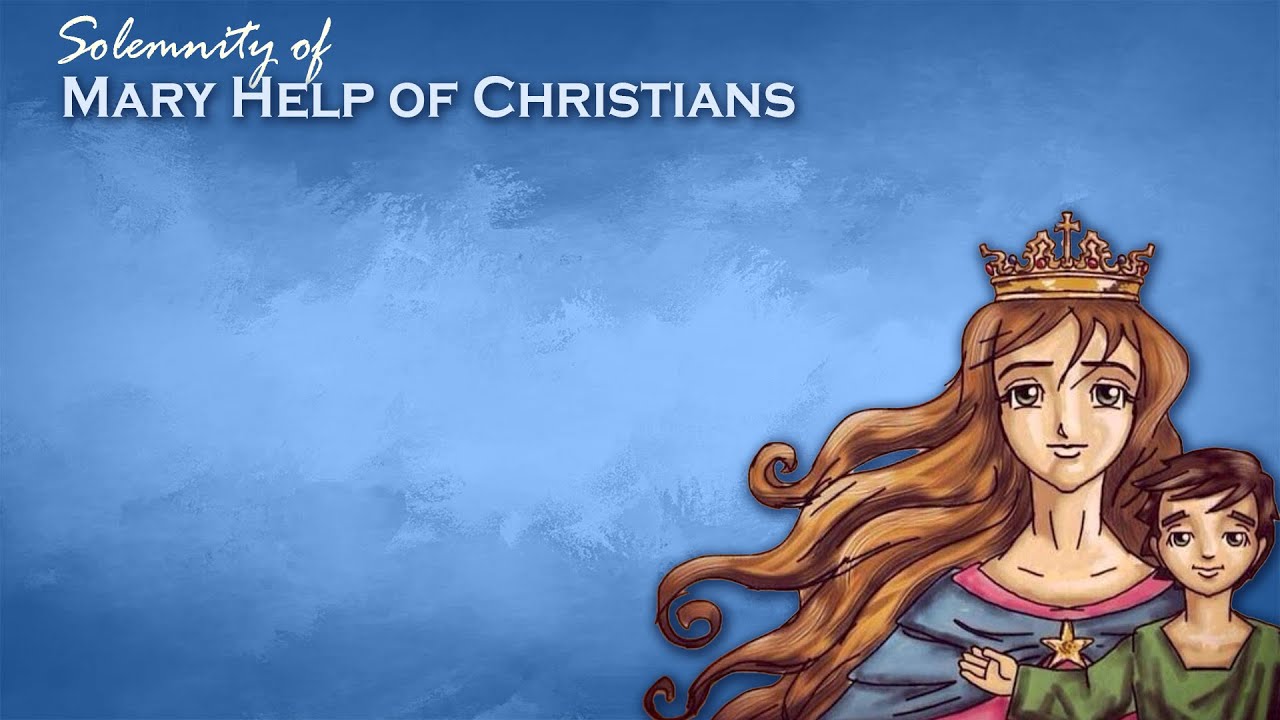 Holy Eucharist on the Solemnity of Mary Help of Christians - YouTube