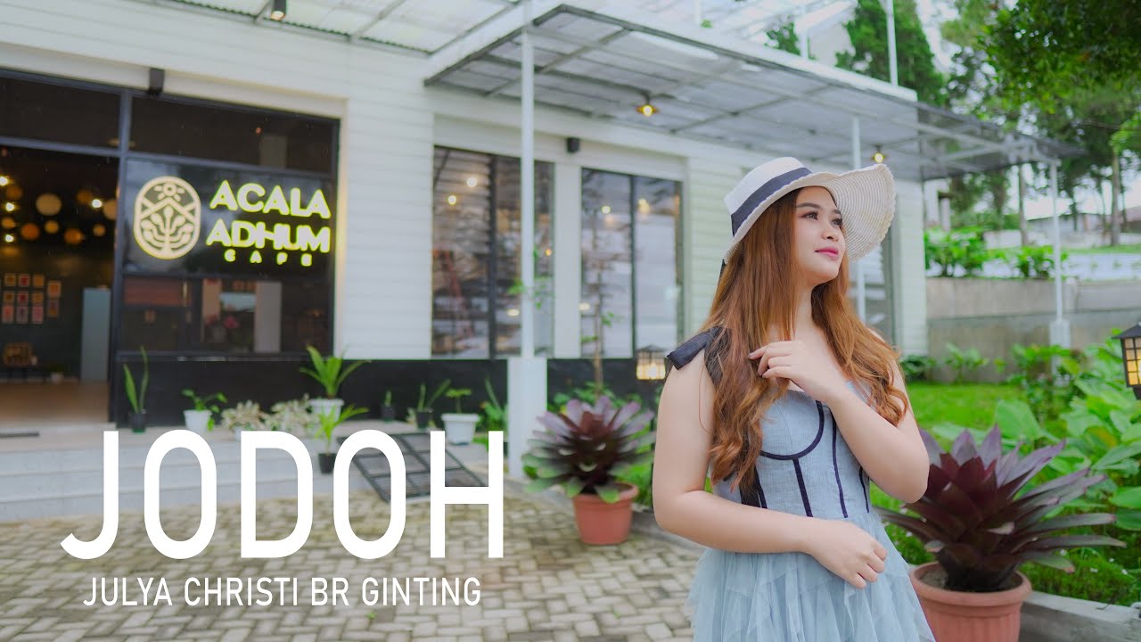 JULYA CHRISTY BR GINTING || JODOH || LAGU KARO TERBARU - YouTube