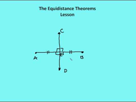 4.4 The Equidistance Theorems (Lesson) - YouTube