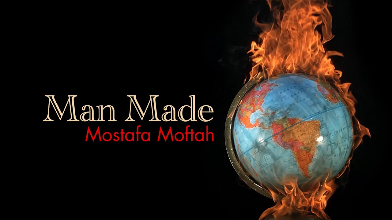 Man Made | Mostafa Moftah - YouTube