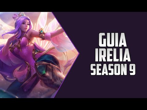 ¡SUPER guía de IRELIA en 4 MINUTOS! | RUNAS, BUILDS y CONSEJOS - YouTube