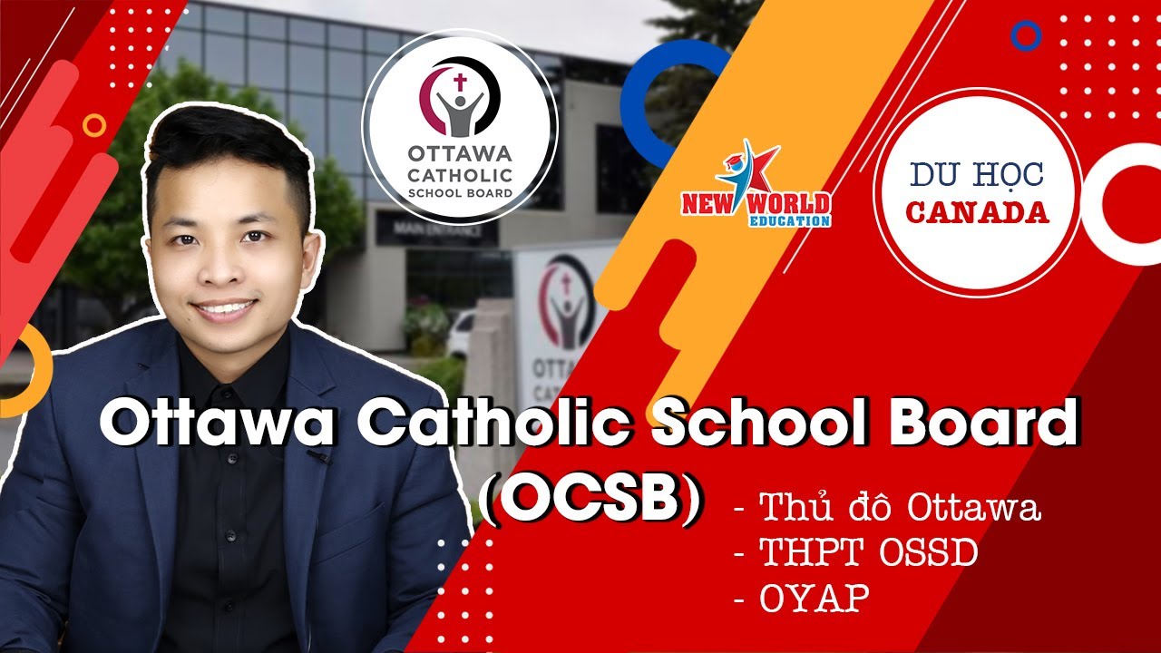 DU HỌC CANADA - Hội đồng Trung học Công giáo Ottawa Catholic School ...