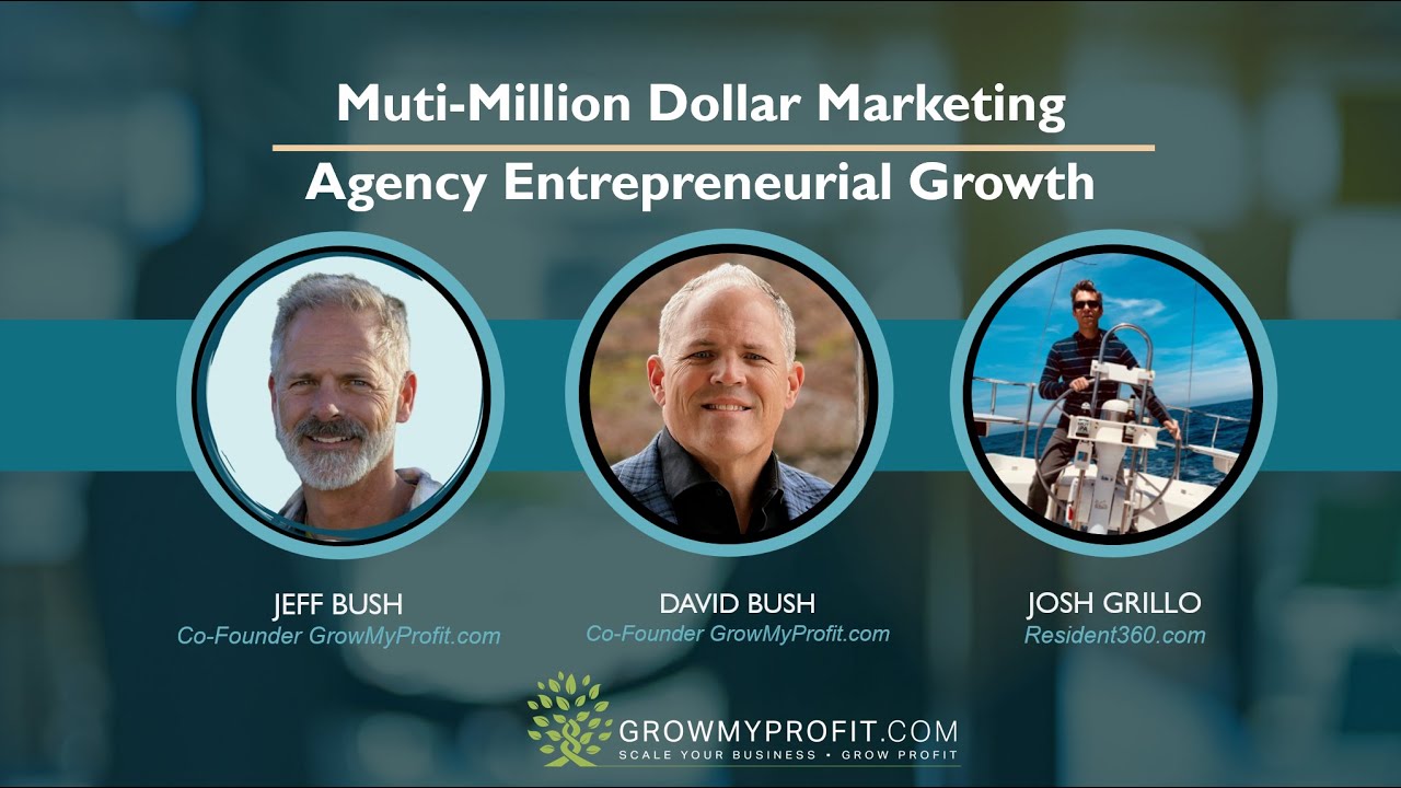 Muti-Million Dollar Marketing Agency Entrepreneurial Growth with Josh ...