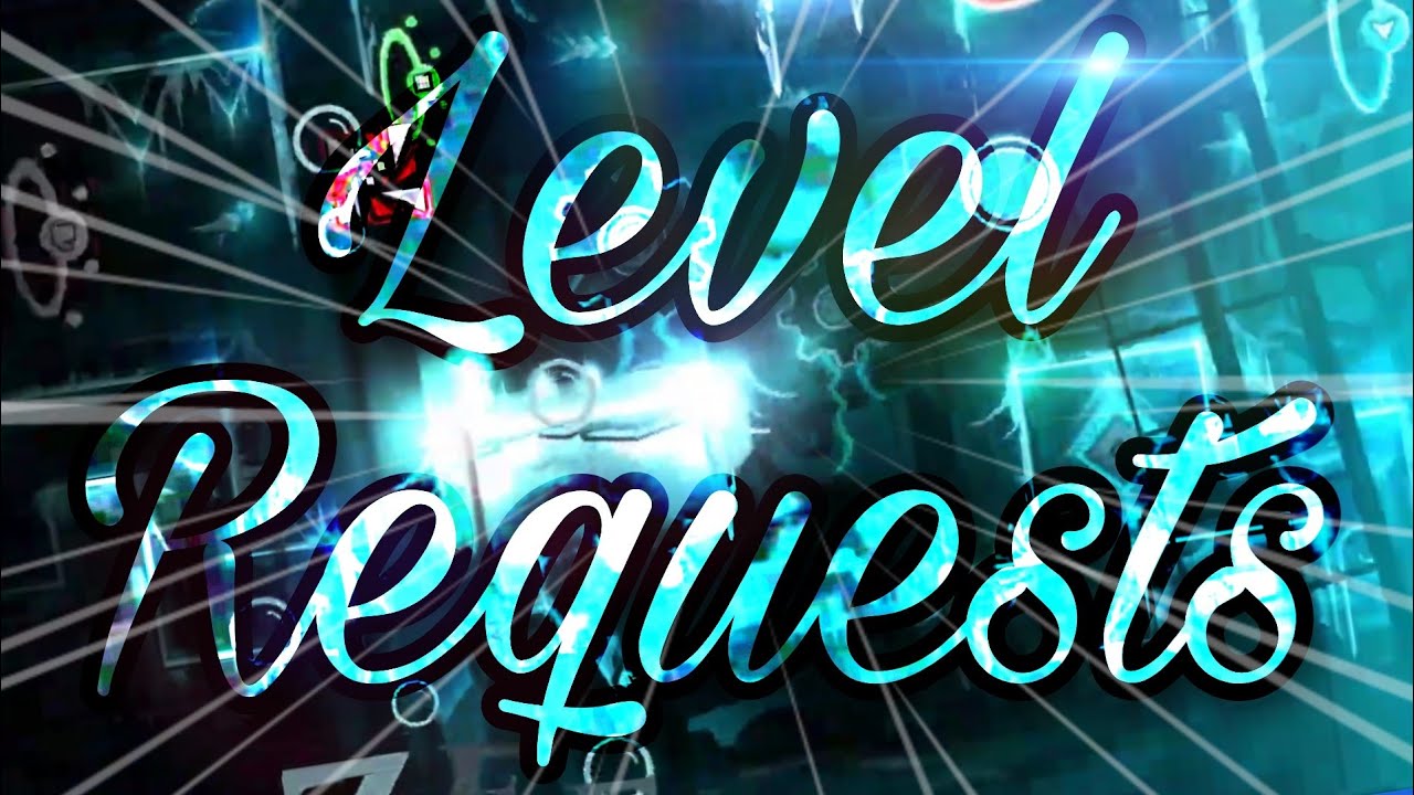 GD Server Level Requests [#9] - YouTube