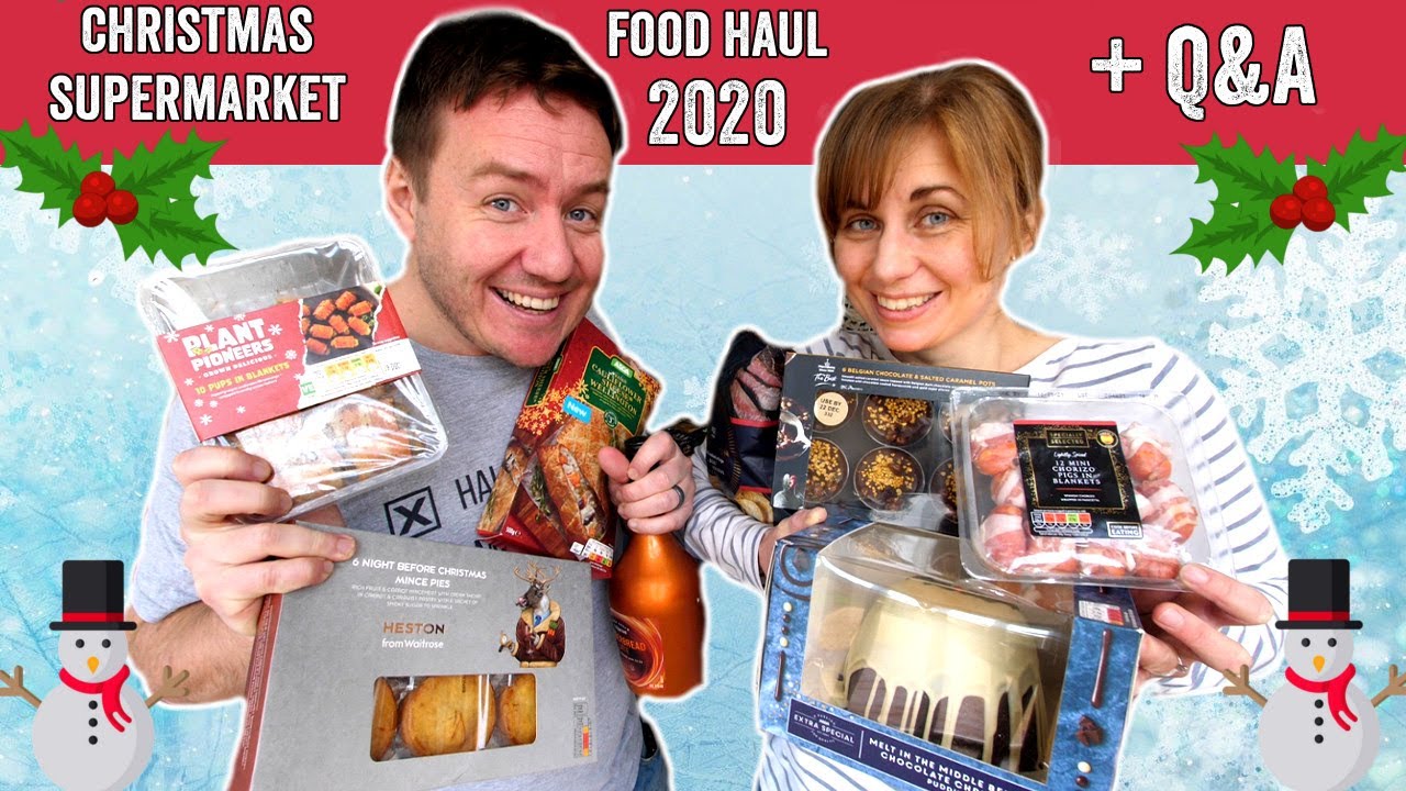 Epic Christmas Supermarket Food Haul + Q&A 2020 - YouTube