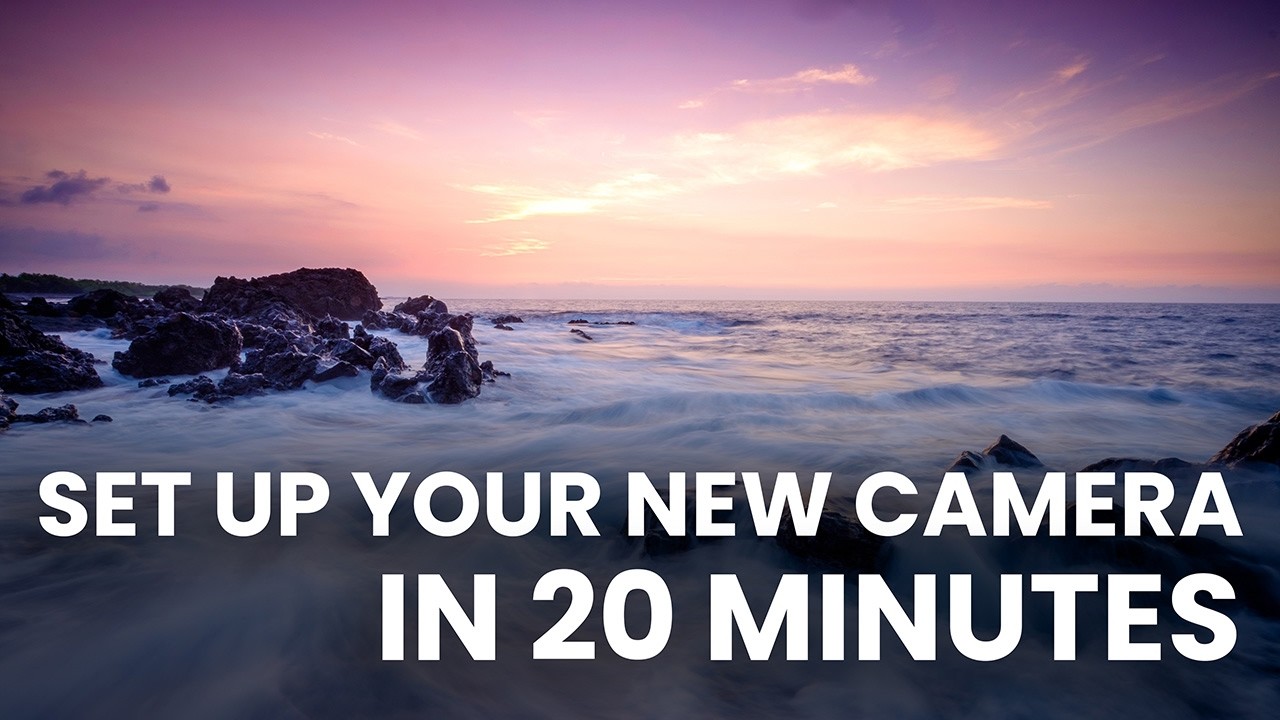 Complete Beginner's Guide - Setting Up Your New Camera! - YouTube