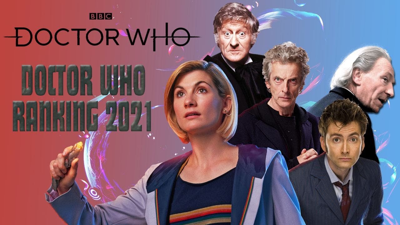 Doctor Who: RANKING THE DOCTORS 2021 - YouTube