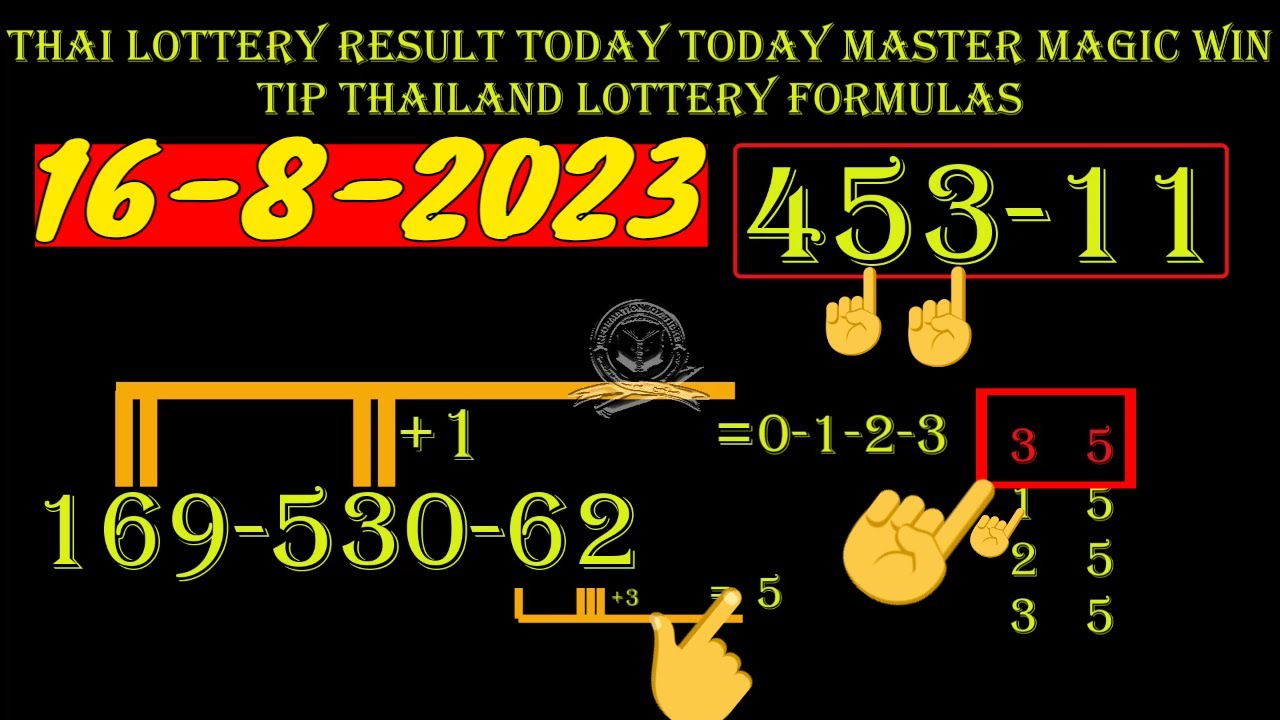 Thai Lottery Result Today Today Master magic Win Tip Thailand Lottery ...