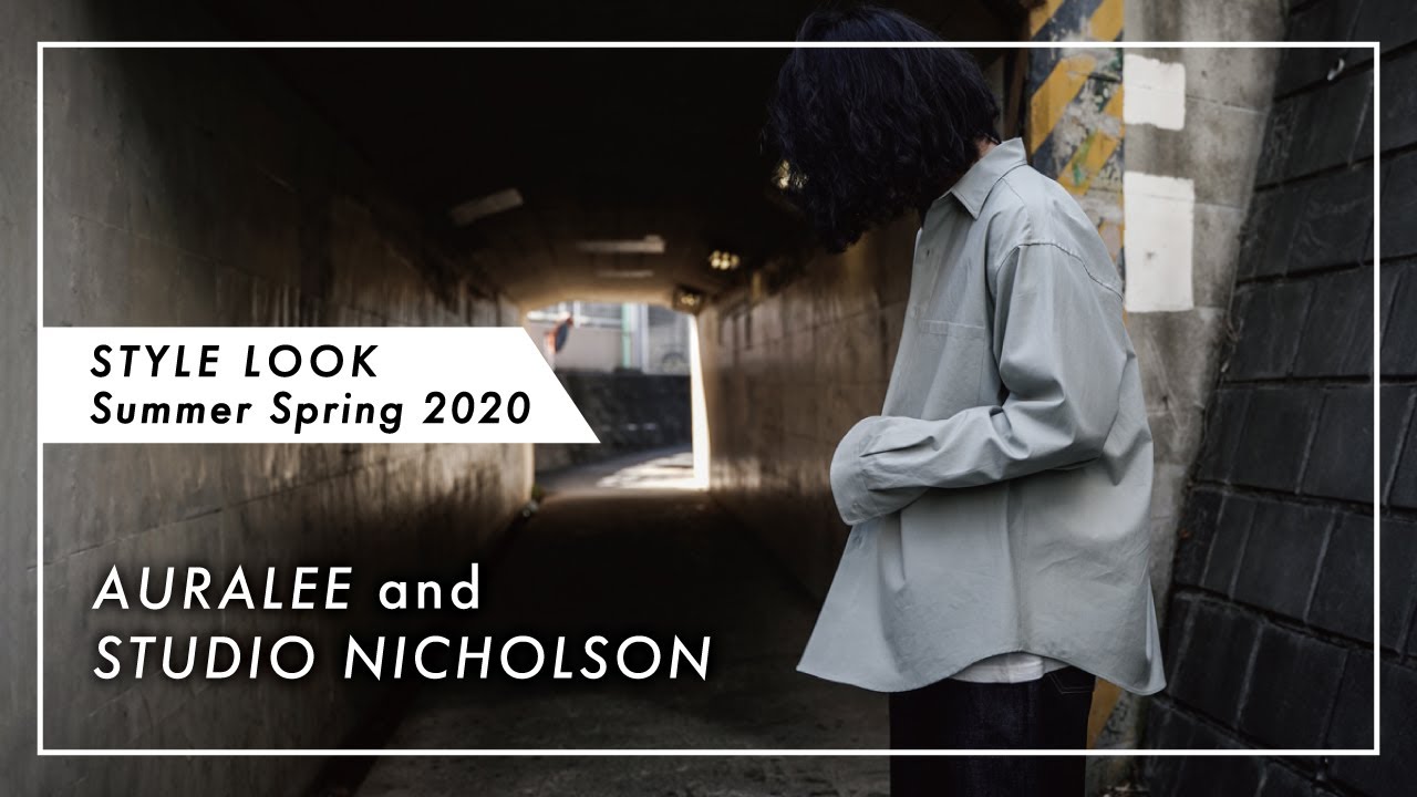 AURALEE & STUDIO NICHOLSON / STYLE LOOK 2020SS - YouTube