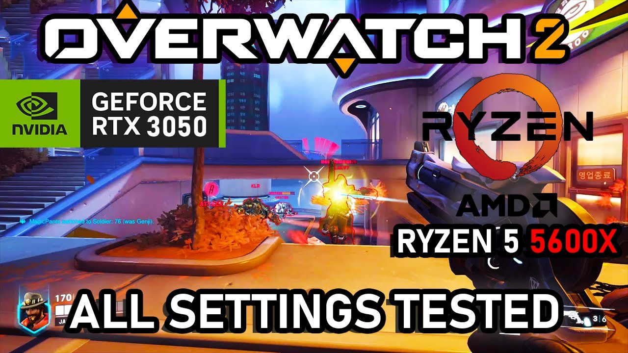 Overwatch 2 RTX 3050 + RYZEN 5 5600X ALL SETTINGS GAMEPLAY BENCHMARK ...